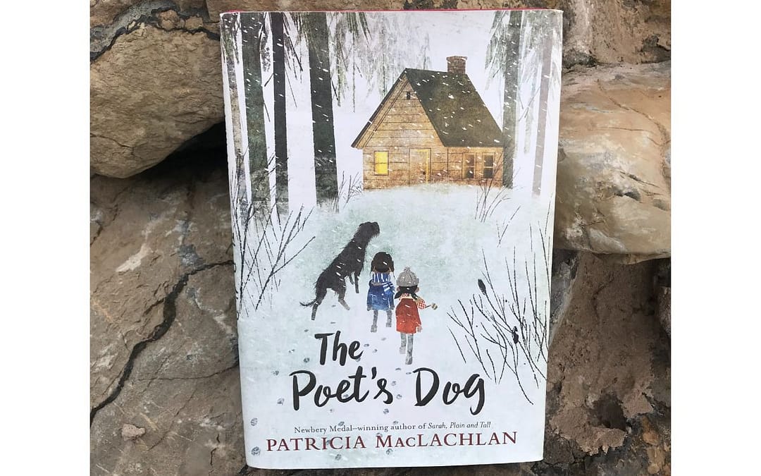Book Review: The Poet's Dog by Patricia MacLachlan - Becca Wierwille
