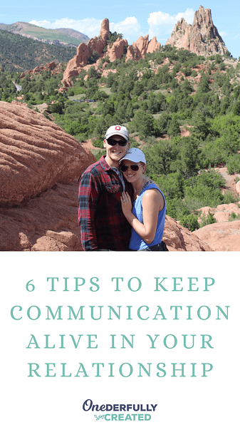 The One About Communication: 6 Tips to Keep Communication Alive in Your ...